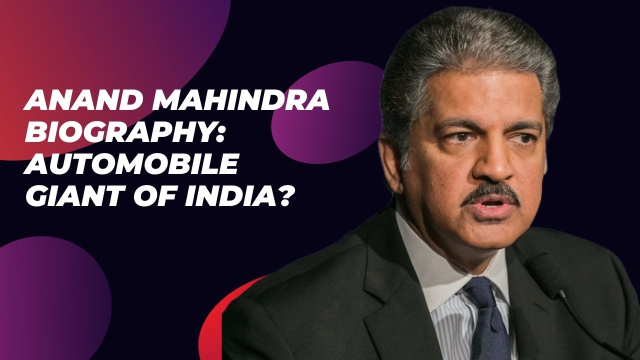 Anand Mahindra Biography: Automobile Giant Of India? - Famous People Forum